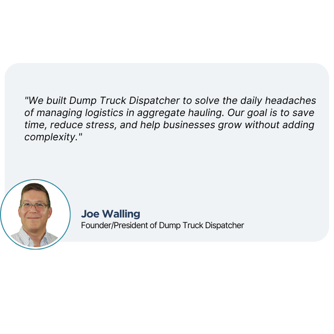 Dump Truck Dispatching Features